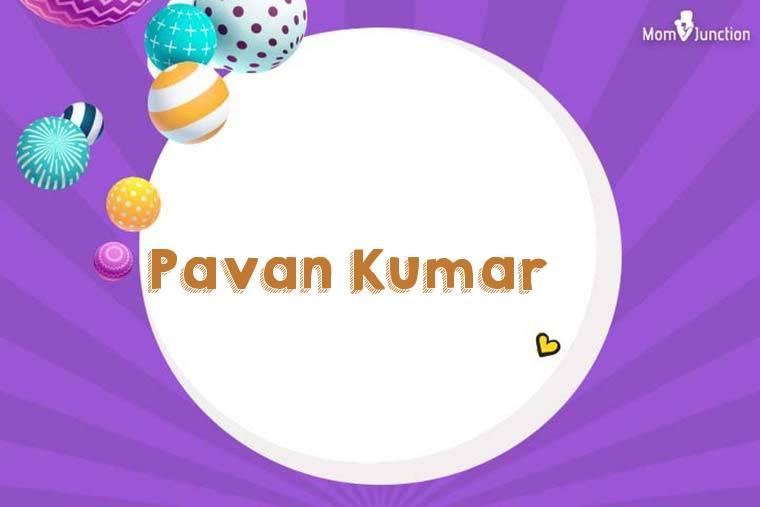 Explore Pavan Kumar Name Guide: Pronunciation, Meaning & More: Meaning, Origin & Popularity